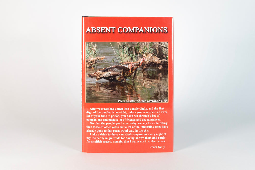 Absent Companions – Tom Kelly, Inc