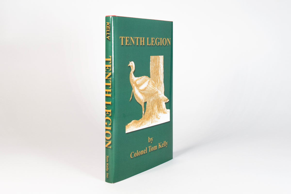Tenth Legion – Tom Kelly, Inc